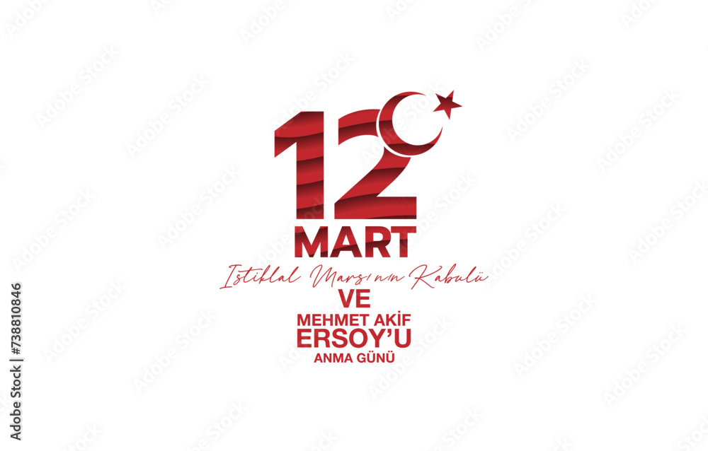 Plakát 12 Mart istiklal marşı'nın kabulü ve Mehmet Akif Eroy u Anma ...