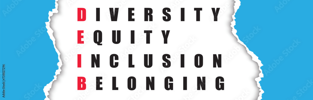 DEIB, Diversity, Equity, Inclusion Belonging. under Ripped Paper blue ...