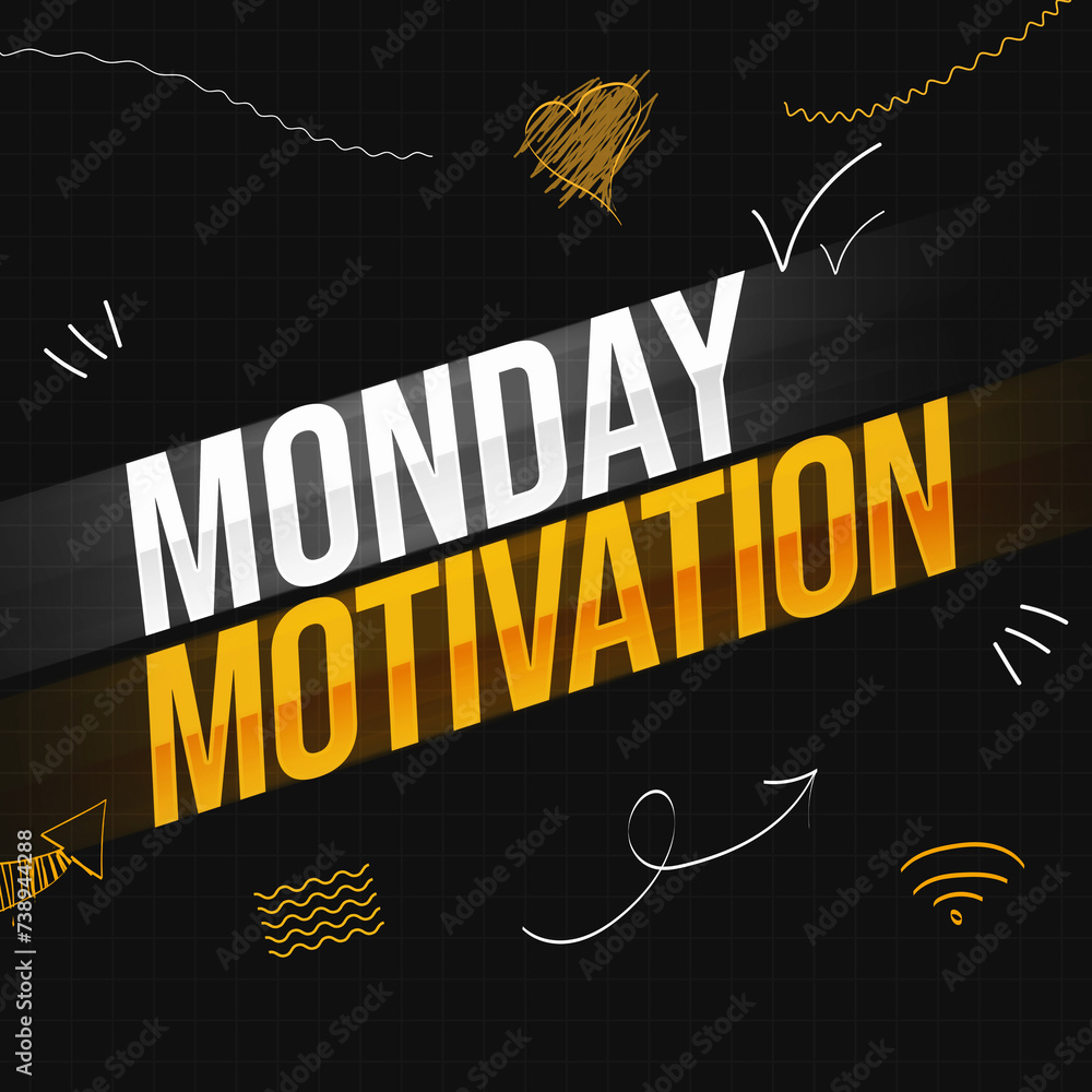 Monday Motivation background design with typography on black paper ...