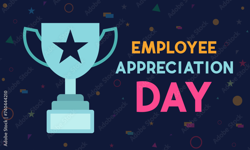 Vector illustration on the theme of National Employee Appreciation Day ...