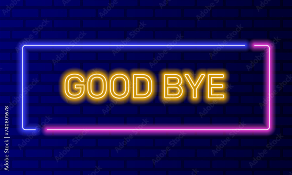 Neon sign good bye in speech bubble frame on brick wall background ...