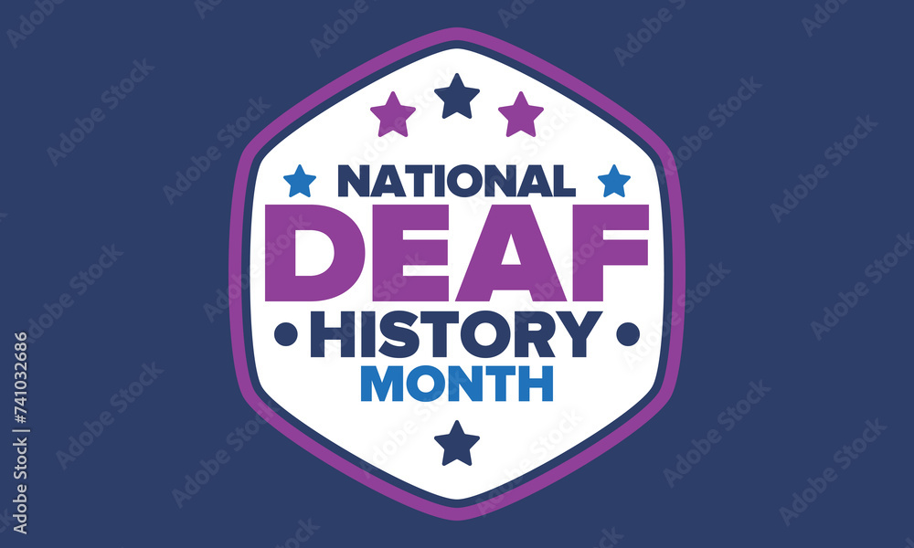 National Deaf History Month. Celebrated from March through April in ...