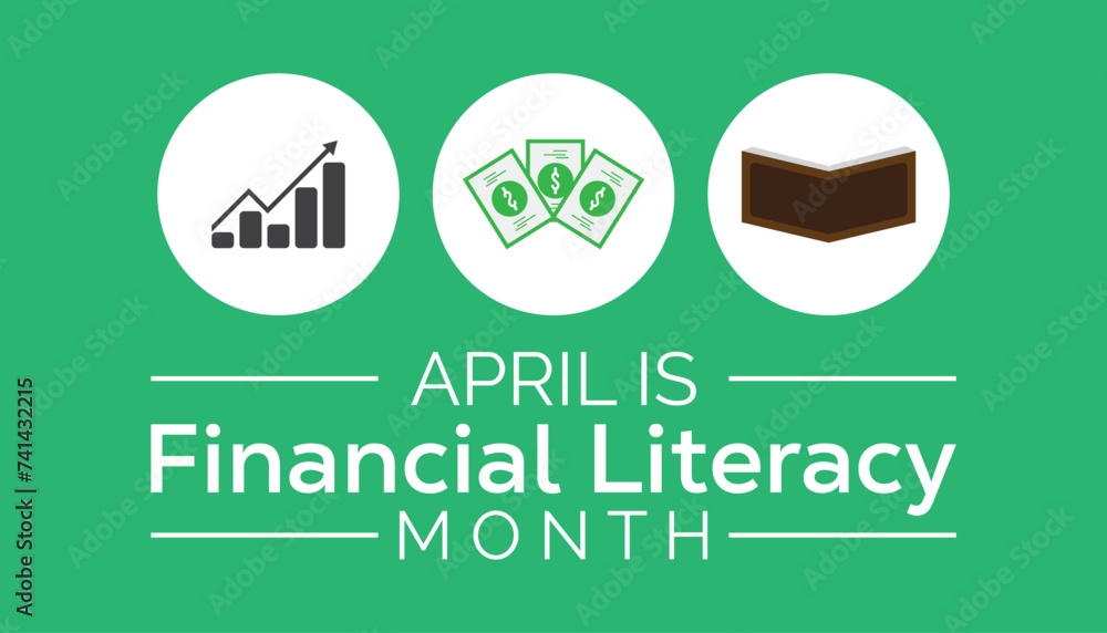 National financial literacy Month observed every year in April. poster ...