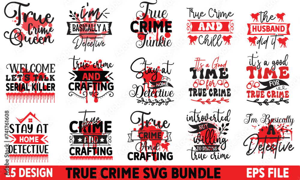 Vetor do Stock: True Crime Svg Bundle, True Crime Svg, Mom Svg Sayings ...