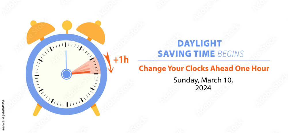 Daylight Saving Time Begins. Spring Forward Time in March 10, 2024 Web ...