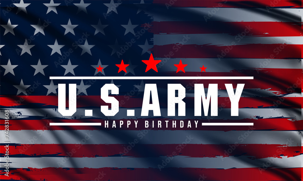 U.S. Army Birthday June 14. design with american flag and patriotic ...