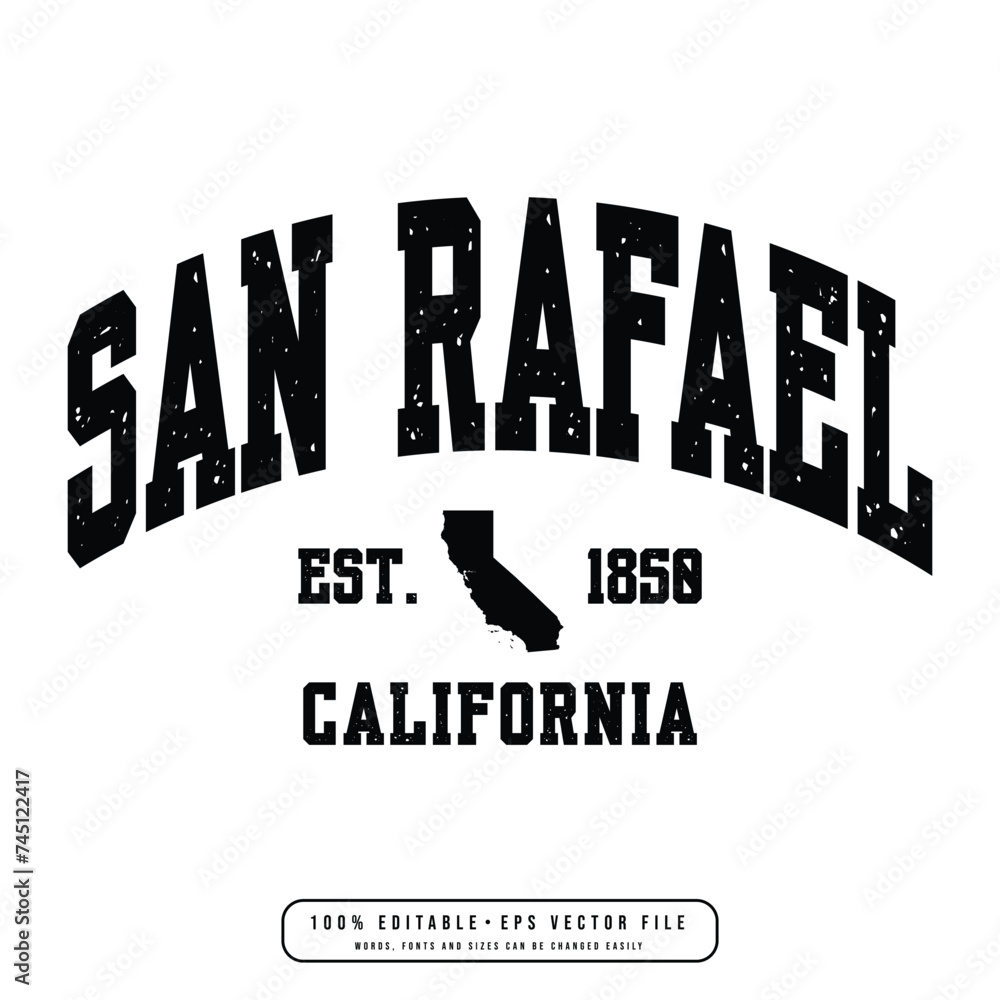 San Rafael text effect vector. Editable college t-shirt design ...