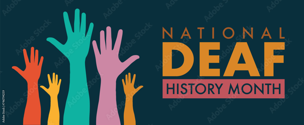 National Deaf History Month. Celebrated from March through April in ...