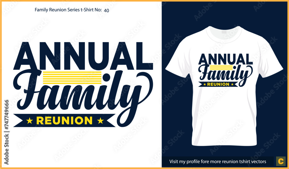 Annual family reunion vector graphics tshirt template with yellow and ...