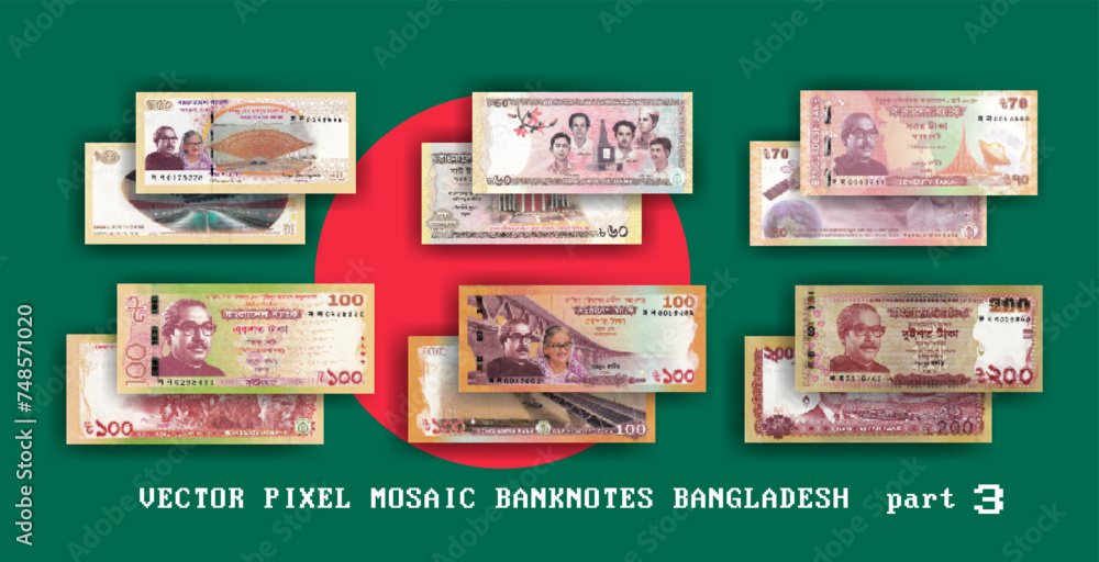 Vector set pixel mosaic banknotes of Bangladesh. Collection notes of 50 ...