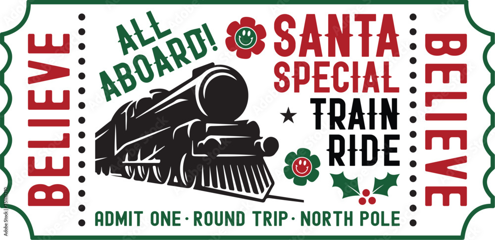 Santa Special Train Ride Ticket Svg, Polar Express Ticket Svg Png Files ...