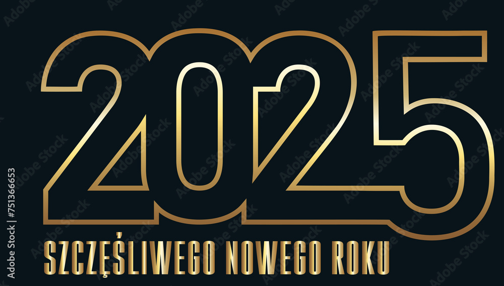 karta lub baner z życzeniami szczęśliwego nowego roku 2025 w złocie na ...