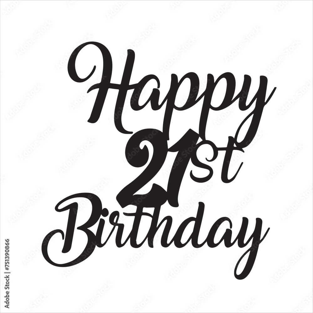 happy 21st birthday background inspirational positive quotes ...