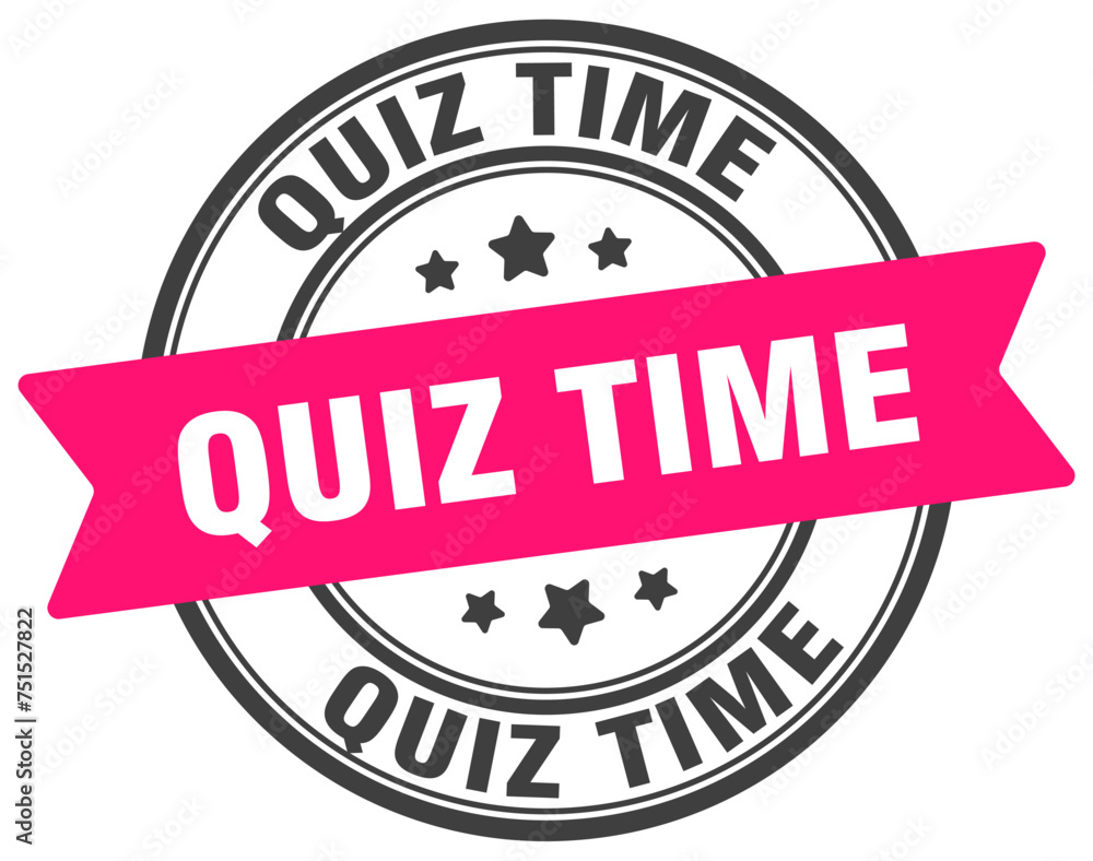 quiz time stamp. quiz time label on transparent background. round sign ...