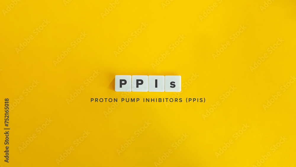 Proton Pump Inhibitors (PPIs). Text on Block Letter Tiles and Icon on ...