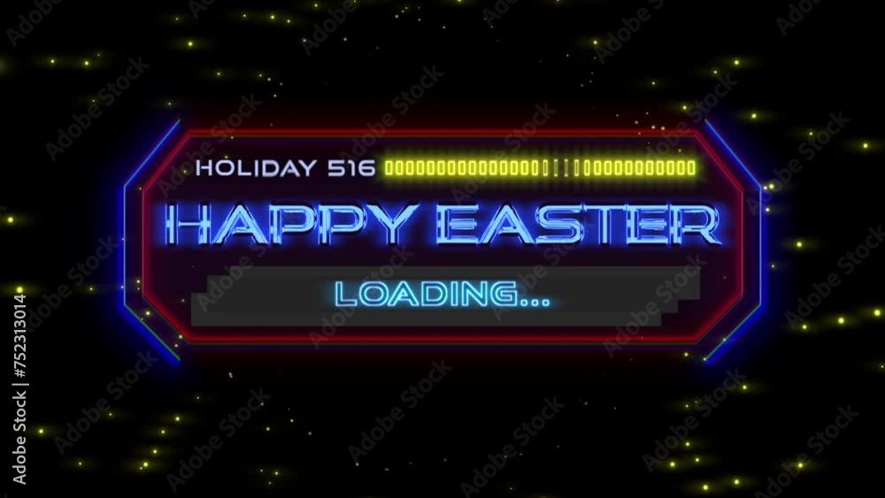 A vibrant neon sign with the words Happy Easter loading in a futuristic ...