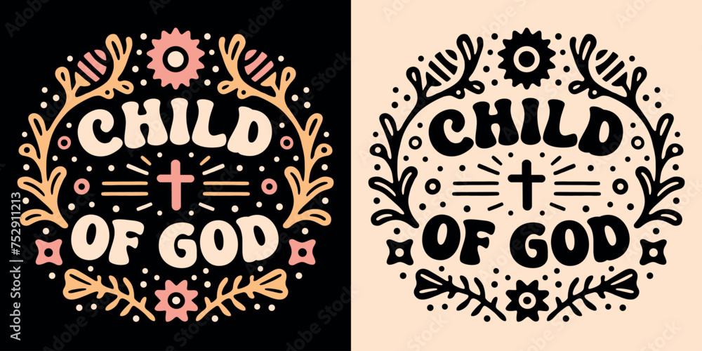 Child of god lettering illustration round badge. Quotes for godly ...