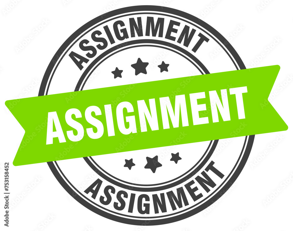 assignment stamp. assignment label on transparent background. round ...