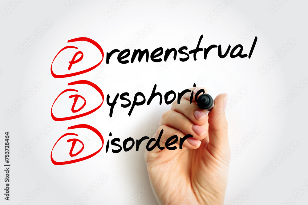 PDD Premenstrual Dysphoric Disorder - mood disorder characterized by ...