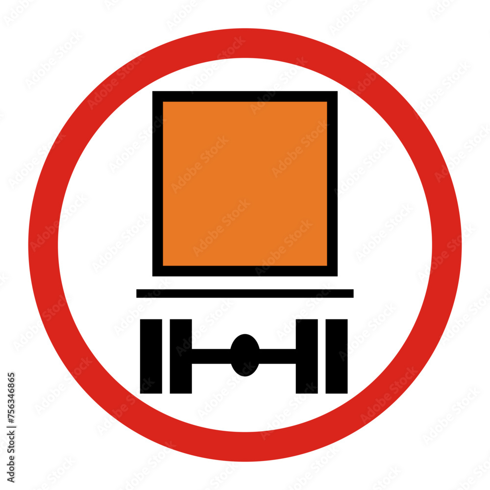Road sign. The movement of vehicles carrying dangerous goods is ...