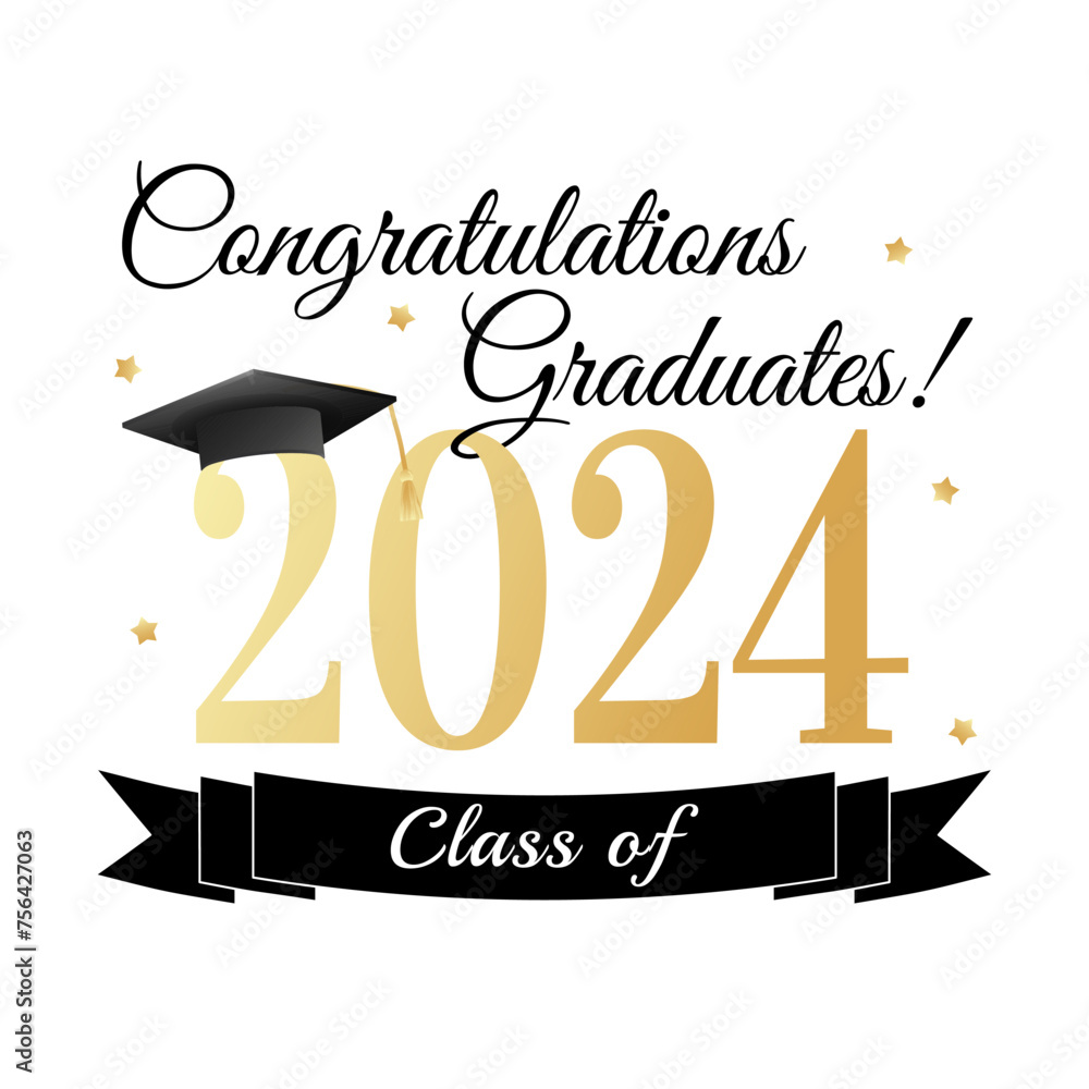Class of 2024. Congratulations graduates graduation concept for banner ...