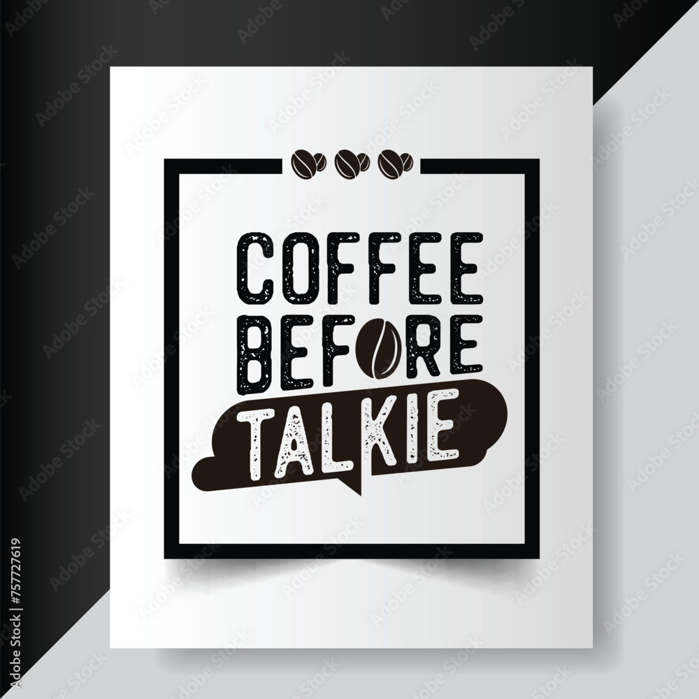 Motivational quotes about coffee for poster and Print cafe and resto ...