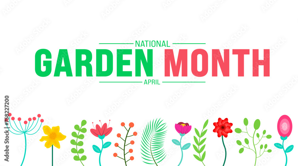 April is National Garden Month background template. Holiday concept ...