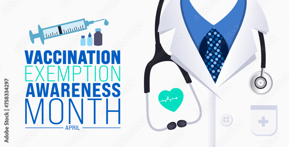April is Vaccination Exemption Awareness Month background template ...
