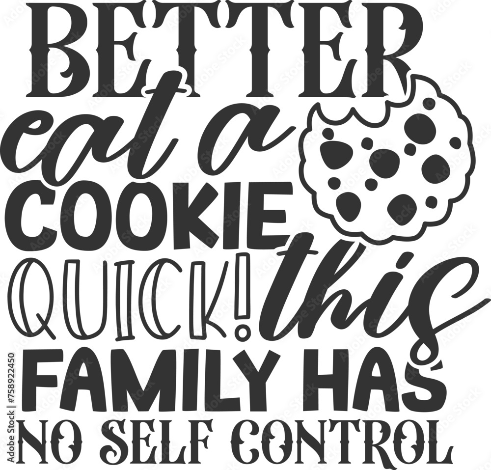 Better Eat A Cookie Quick This Family Has No Self Control - Cookie Jar ...