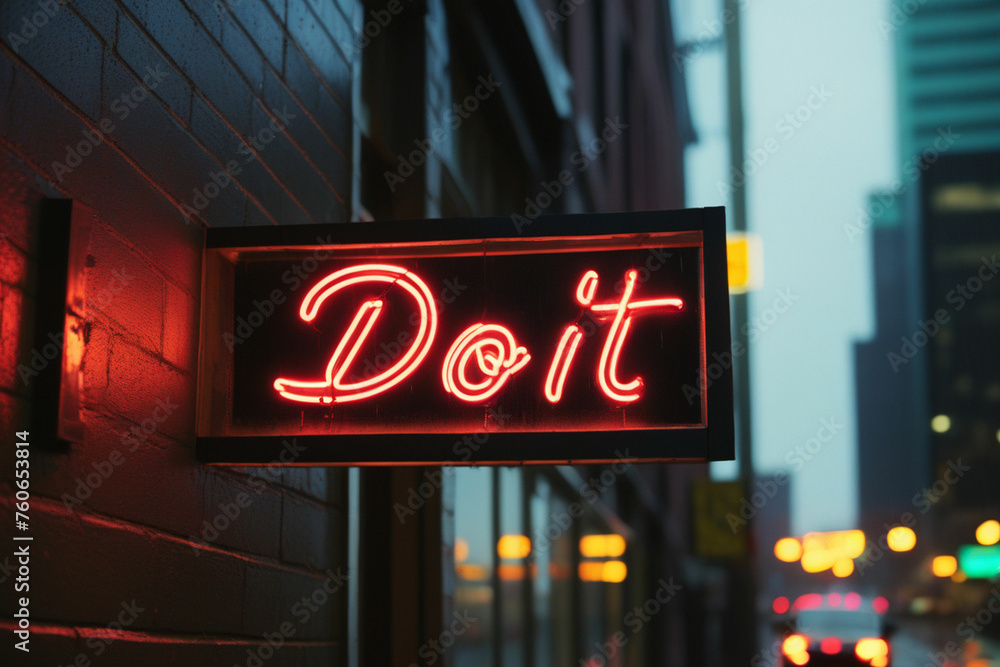 Slogan do it neon light sign text effect on a rainy night street ...