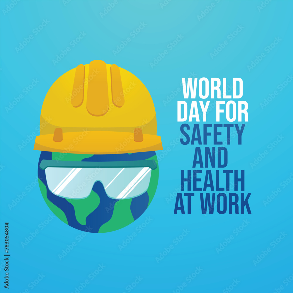 World Day for Safety and Health at Work design template. Work vector ...