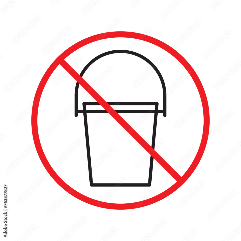 Do not use bucket vector icon. Bucket flat sign design. Bucket symbol ...