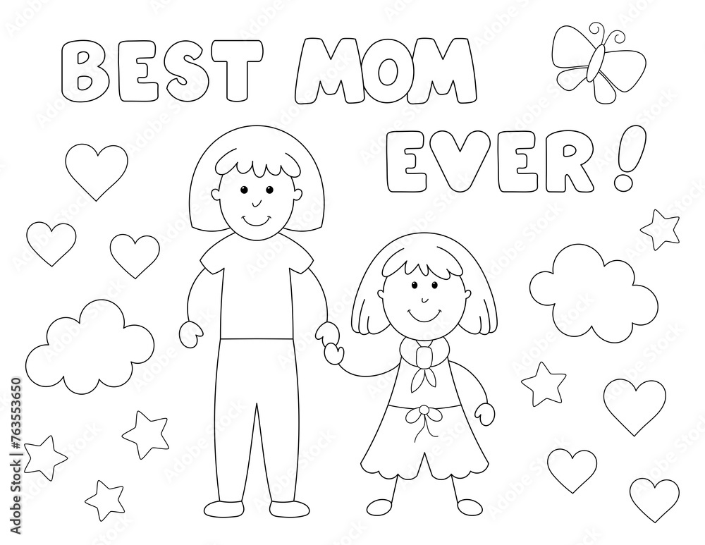best mom ever coloring page for kids. drawing of mother and daughter ...