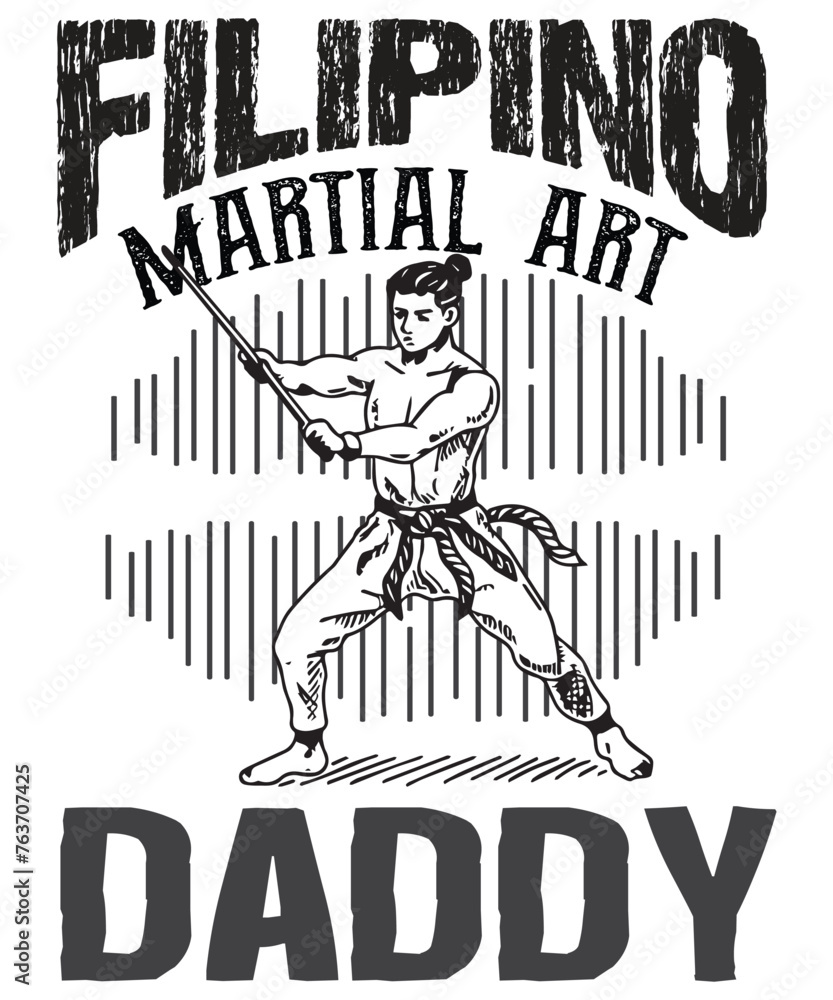 Filipino Martial Art daddy funny Sword fighting T-shirt design vector ...