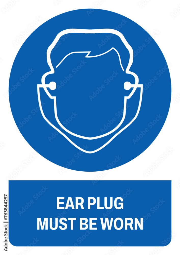 ISO mandatory safety signs ear plug must be worn size a4/a3/a2/a1 Stock ...