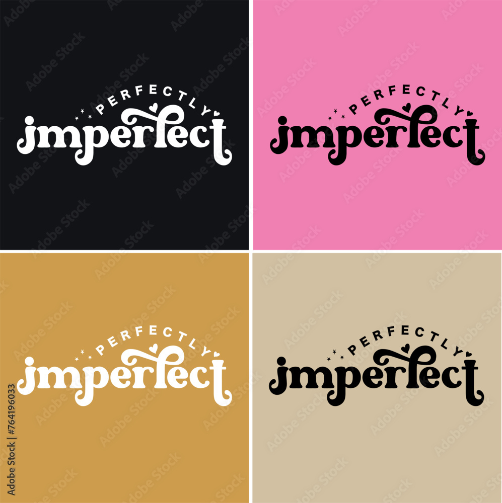 Vetor de Perfectly Imperfect Svg, Christian Svg, Self Love, Easter Svg ...