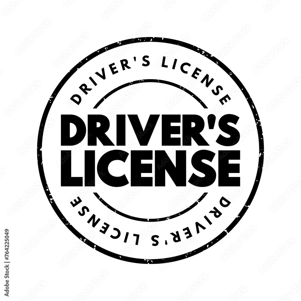 Driver's license - legal authorization confirming authorization to ...