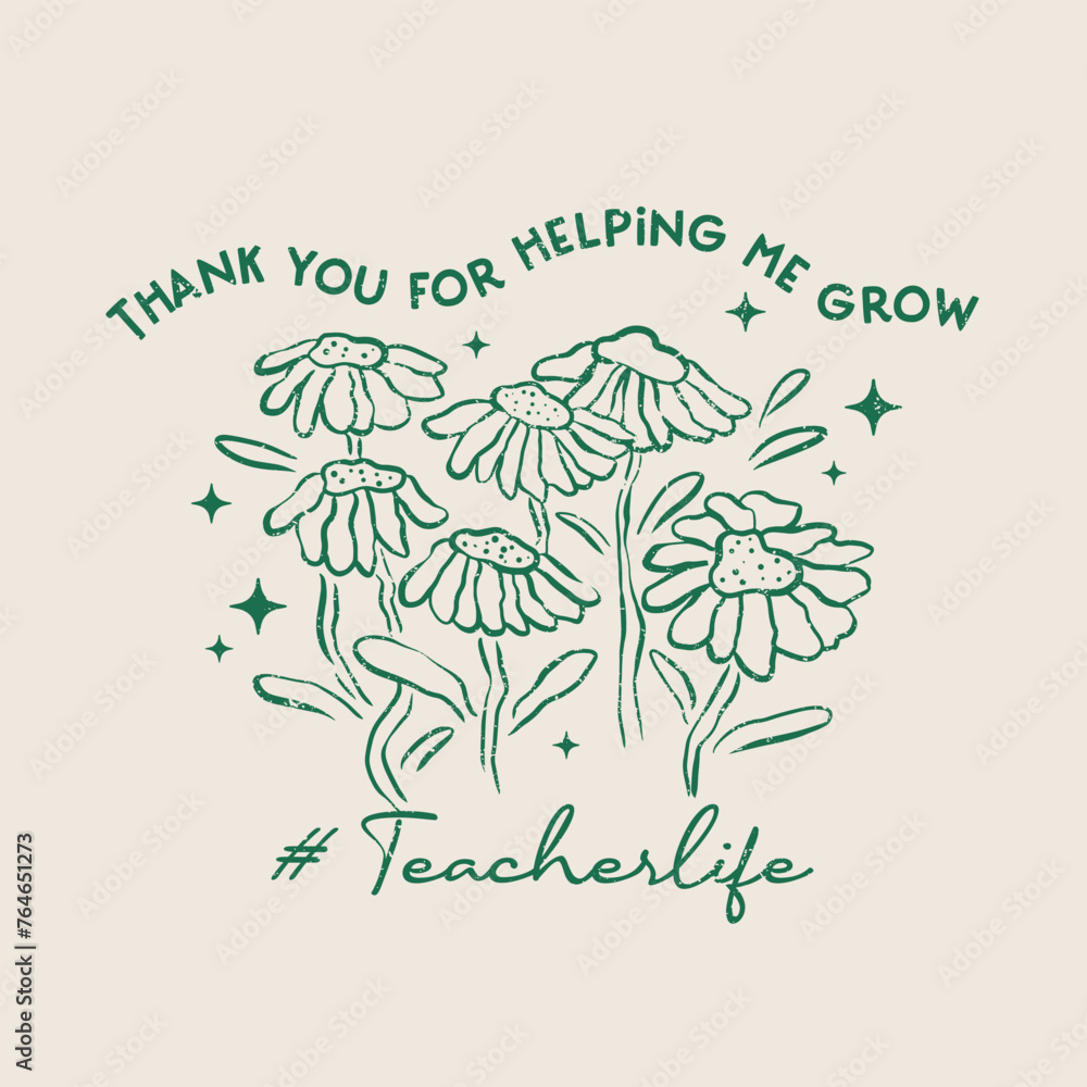 Thank you for helping me grow quote, teacher life clip art. Hand drawn ...
