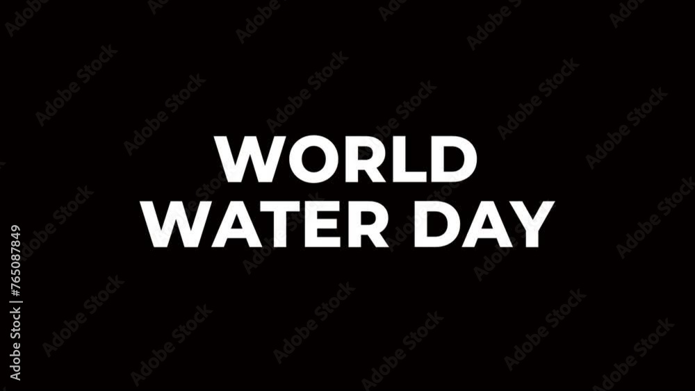 World Water Day Text in White Color. Animated Handwritten green screen ...