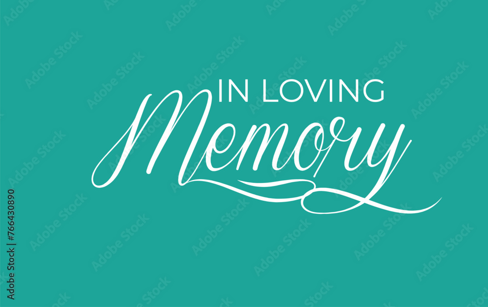 In loving memory. Vector black ink lettering isolated on white background. Funeral cursive ...