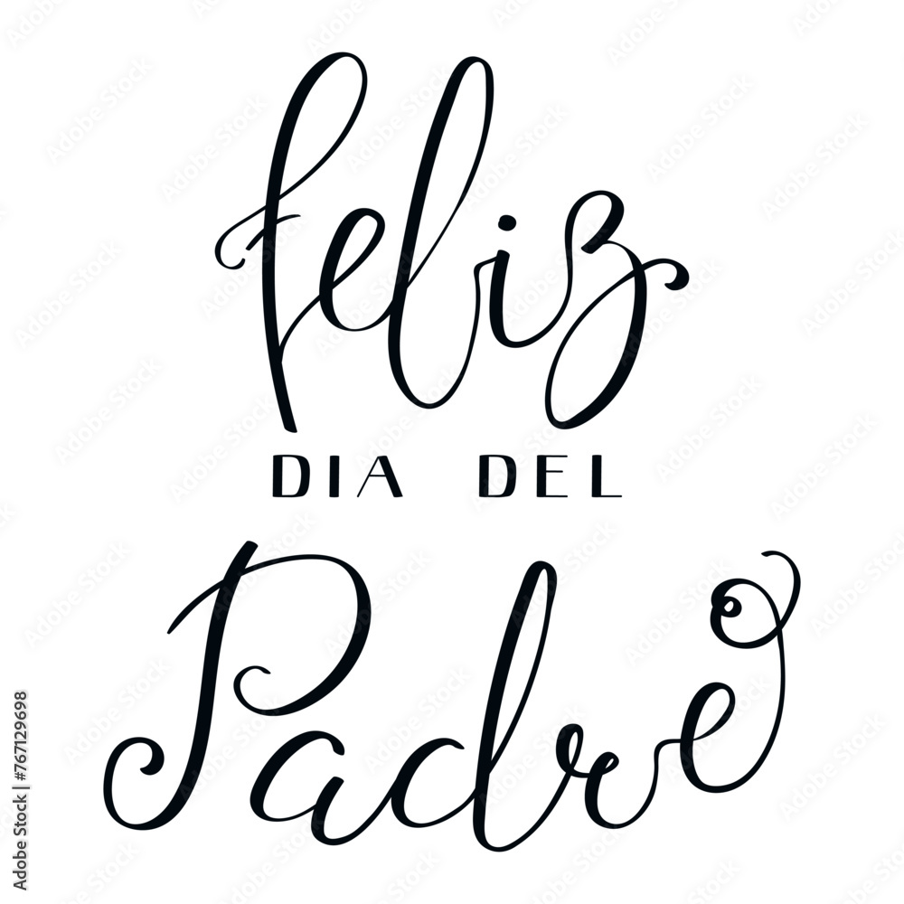 Feliz Dia del Padre, Happy Fathers Day in Spanish handwritten ...