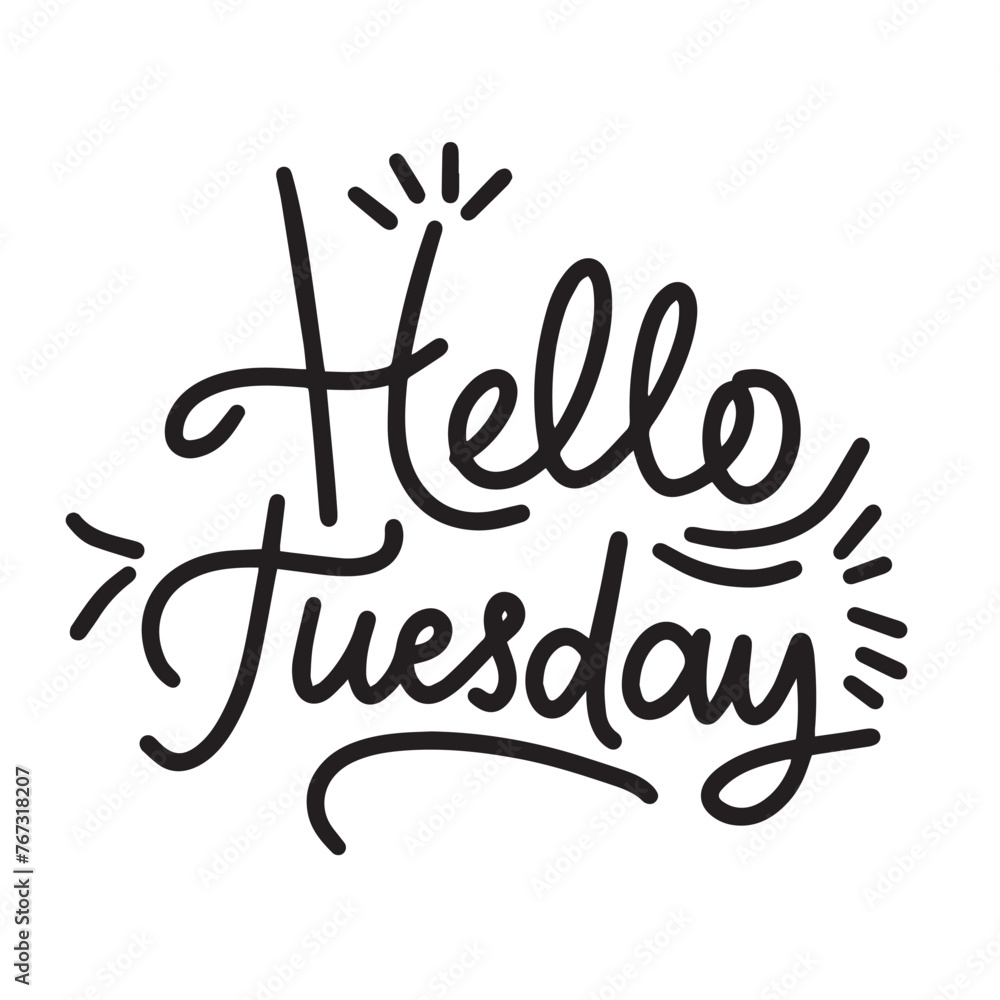 Hello Tuesday text in black color isolated on transparent background ...