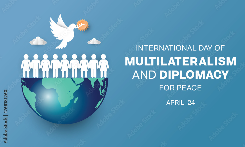 International Day of Multilateralism and Diplomacy for Peace design. It ...
