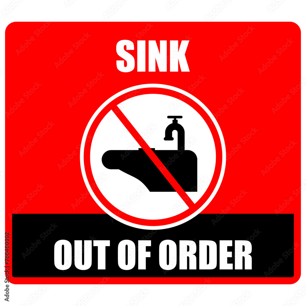 Sink out of Order, sign vector Stock Vector | Adobe Stock
