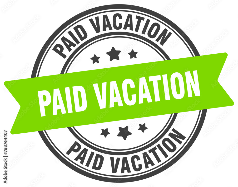 paid vacation stamp. paid vacation label on transparent background ...
