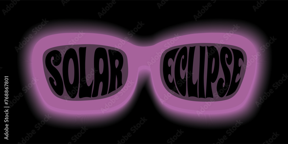 Solar eclipse text with glowing sunglasses vector illustration. Funky ...