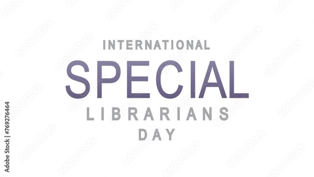 International Special Librarians Day Text Animation. Great for ...
