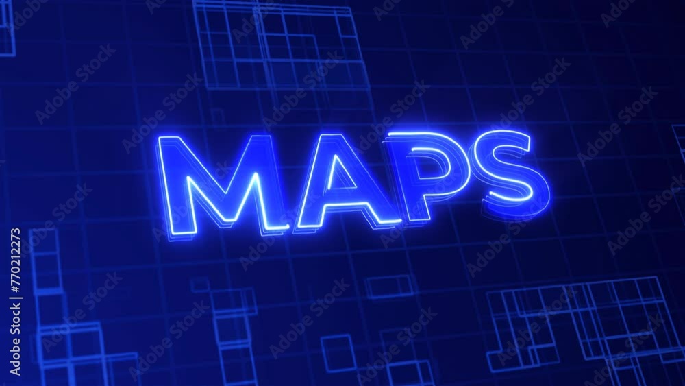 MAPS word digital lettering and high tech typography , neon text effect ...