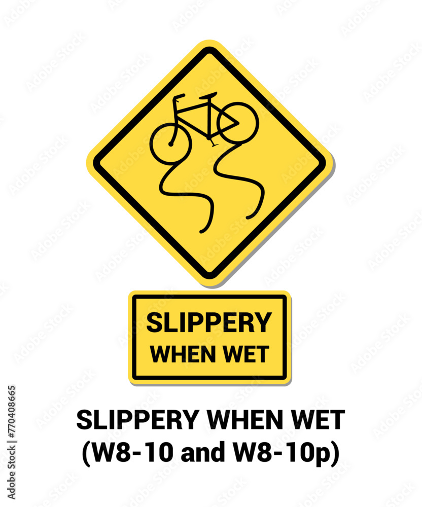 SLIPPERY WHEN WET FOR BICYCLE SIGN , Pedestrian and Bicycle Signs US ...