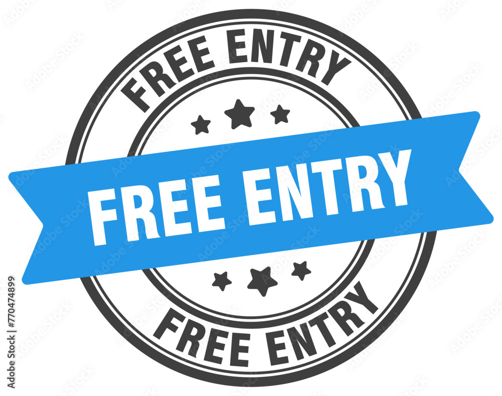 free entry stamp. free entry label on transparent background. round ...